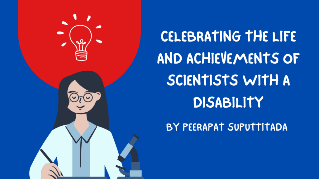 Celebrating the life and achievements of scientists with a disability ...
